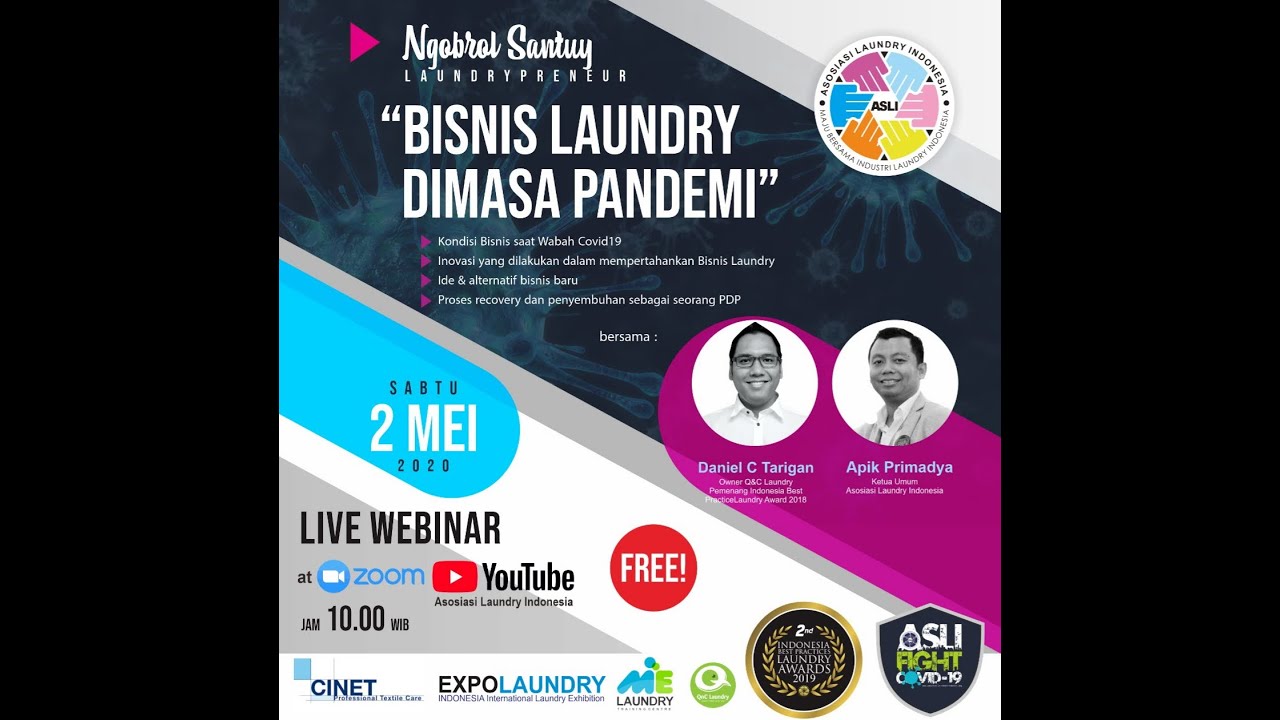 ASLI Live Webinar (1) BISNIS LAUNDRY DI MASA PANDEMI | Apik Primadya ...