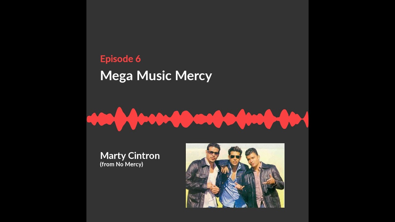 Marty Cintron (No Mercy) interview - Mega Music Memories episode 6 ...