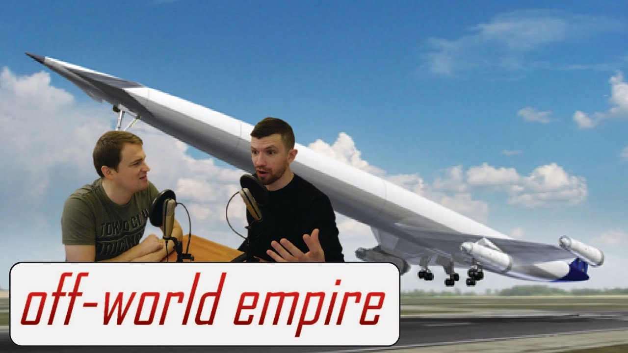 Reaction Engines A2 Concept and the SpaceLiner - Off-World/Off-Topic Ep ...