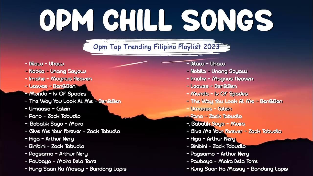 OPM Chill Songs 🌈 Adie, Moira, Arthur Nery, Nobita, Ben&Ben (Mix) - YouTube