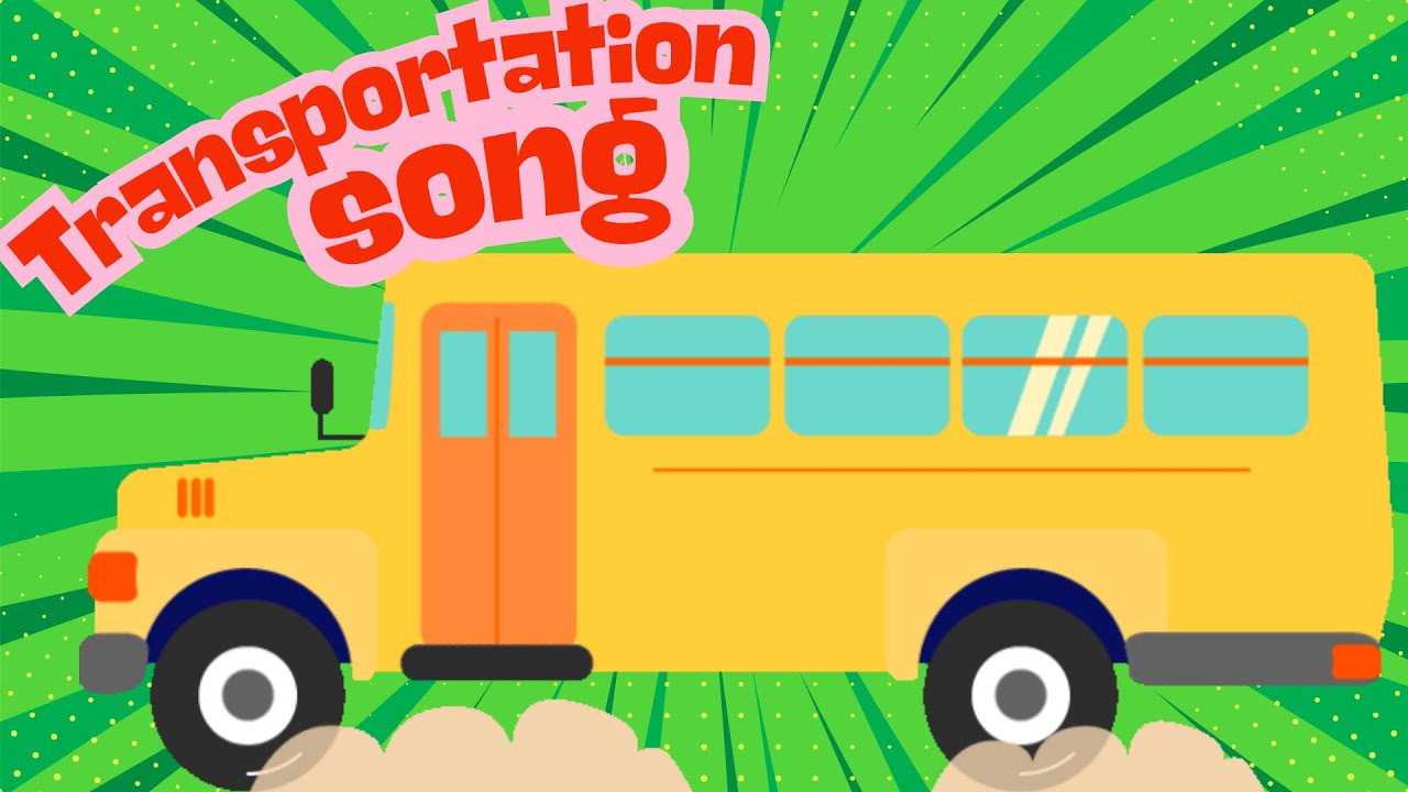 Transportation Song for Kids | Learn About Vehicles - YouTube