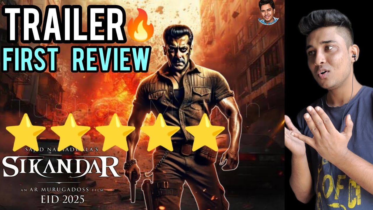 SIKANDAR Trailer Review | SIKANDAR Trailer First Review | SIKANDAR ...