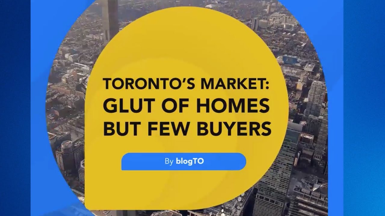 𝐓𝐨𝐫𝐨𝐧𝐭𝐨’𝐬 𝐌𝐚𝐫𝐤𝐞𝐭: 𝐆𝐥𝐮𝐭 𝐨𝐟 𝐇𝐨𝐦𝐞𝐬 𝐛𝐮𝐭 𝐅𝐞𝐰 𝐁𝐮𝐲𝐞𝐫𝐬! - YouTube