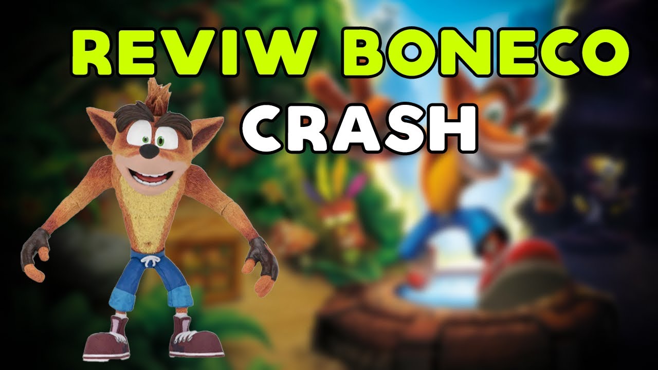 Review Épico do Boneco Crash Action Figure: Detalhes, Diversão e ...