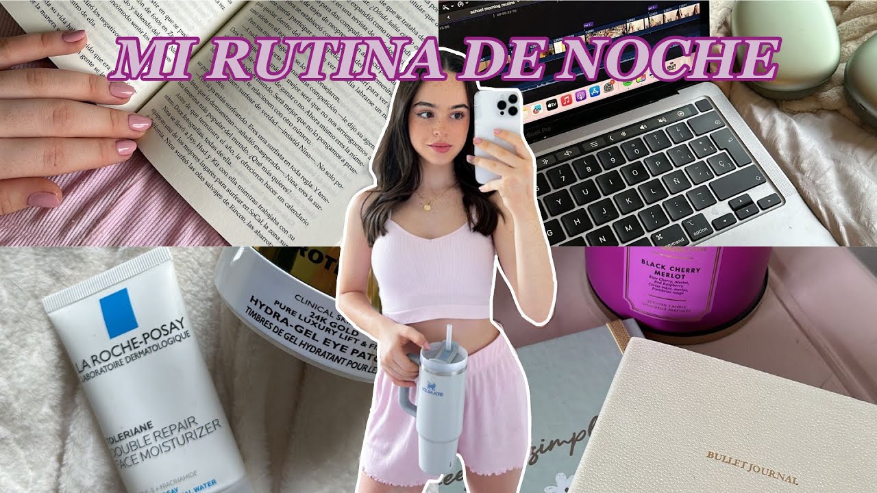 MI RUTINA DE NOCHE *productiva - YouTube