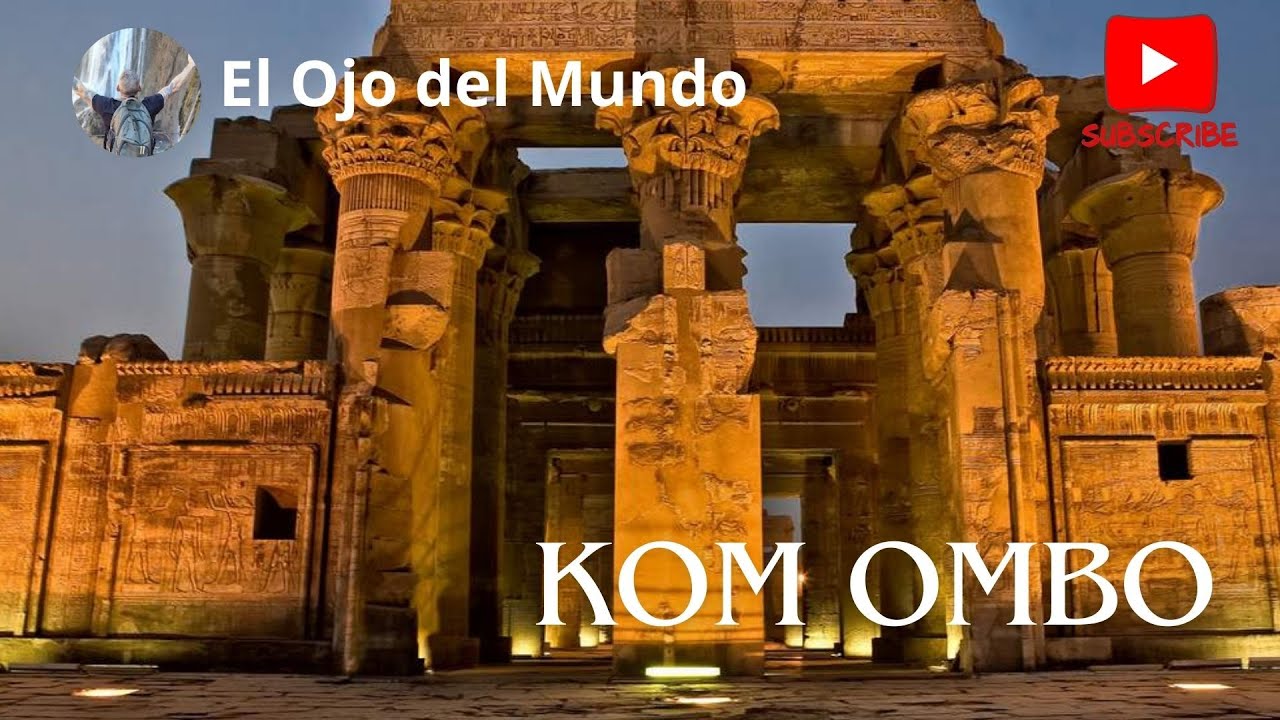 Templos de Egipto. Kom Ombo. - YouTube