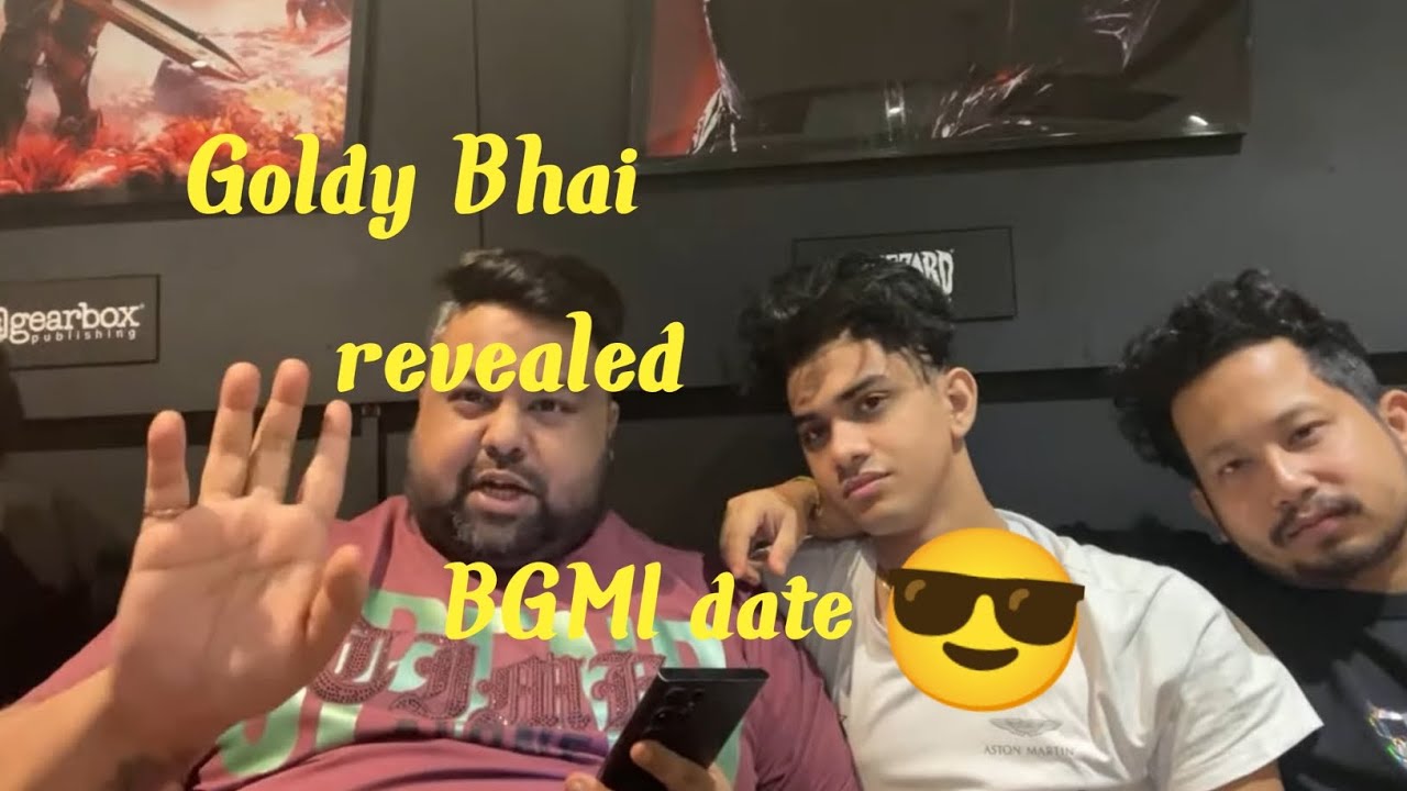 GOLDY BHAI REVEALED BGMI COMEBACK DATE 😎😎|| BGMI DATE??@8bitgoldy ...