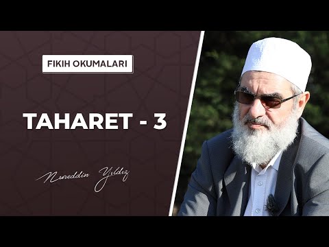 8) Taharet 3 (Fıkıh Okumaları)