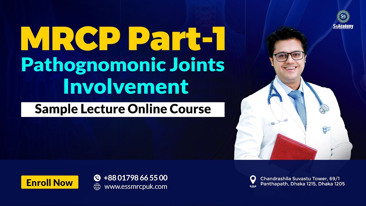 MRCP Part 1 Preparation | Sample Lecture Rheumatology | Pathognomonic ...