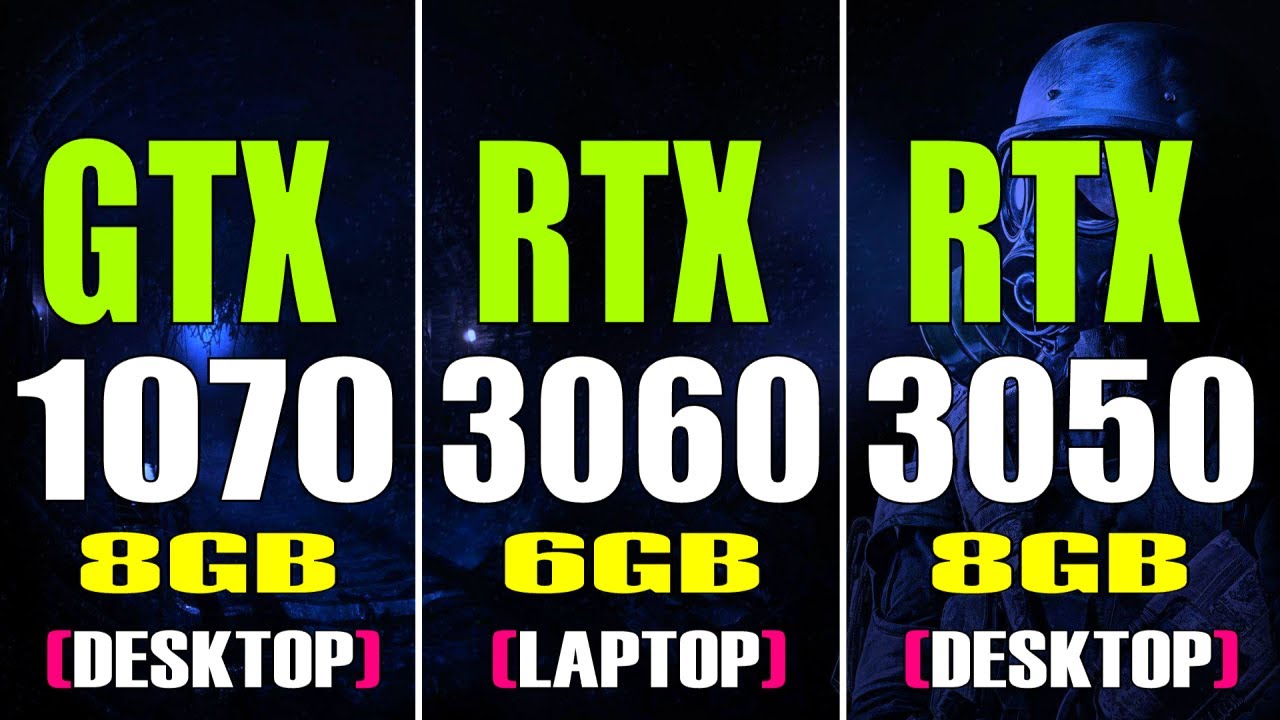 GTX 1070 (DESKTOP) vs RTX 3060 (LAPTOP) vs RTX 3050 (DESKTOP) || PC ...