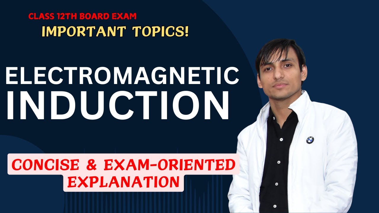 Electromagnetic Induction : Important Topics L2 | Revision For #boardexams #physicsrevision # ...