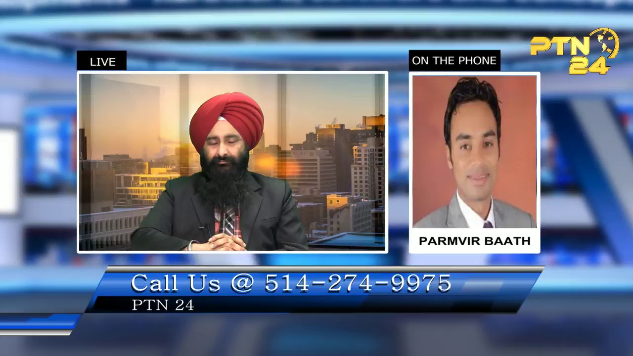 Parmvir Singh Baath | PTN24 | Talk Show | Channel Live Stream | July 18 ...