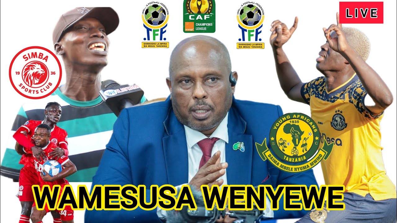 RASIMI TFF YATOA TAMKO BILA UBAGUZI | SIMBA KIPENGELE HIKI KINAWABANA ...