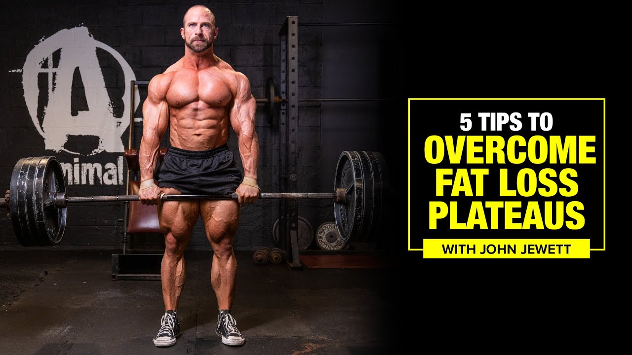 Five Tips To Overcome Fat Loss Plateaus | IFBB Pro John Jewett - YouTube