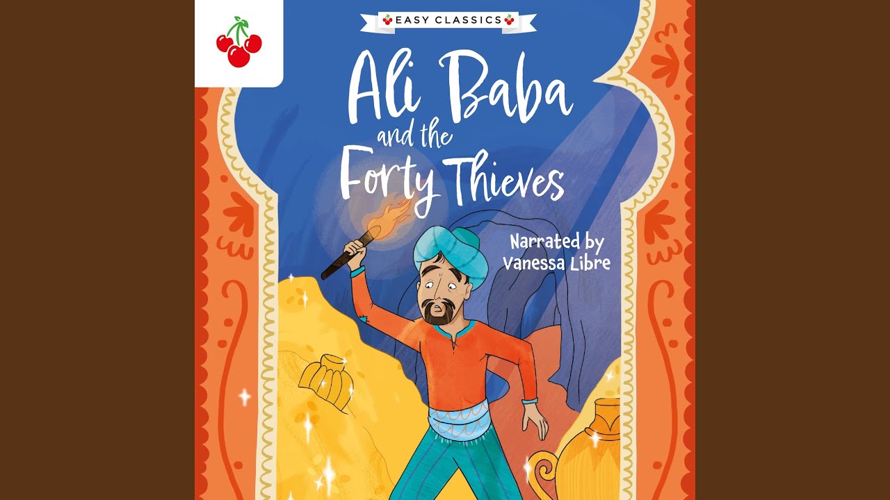 Chapter 14 - Arabian Nights: Ali Baba and the Forty Thieves - The ...