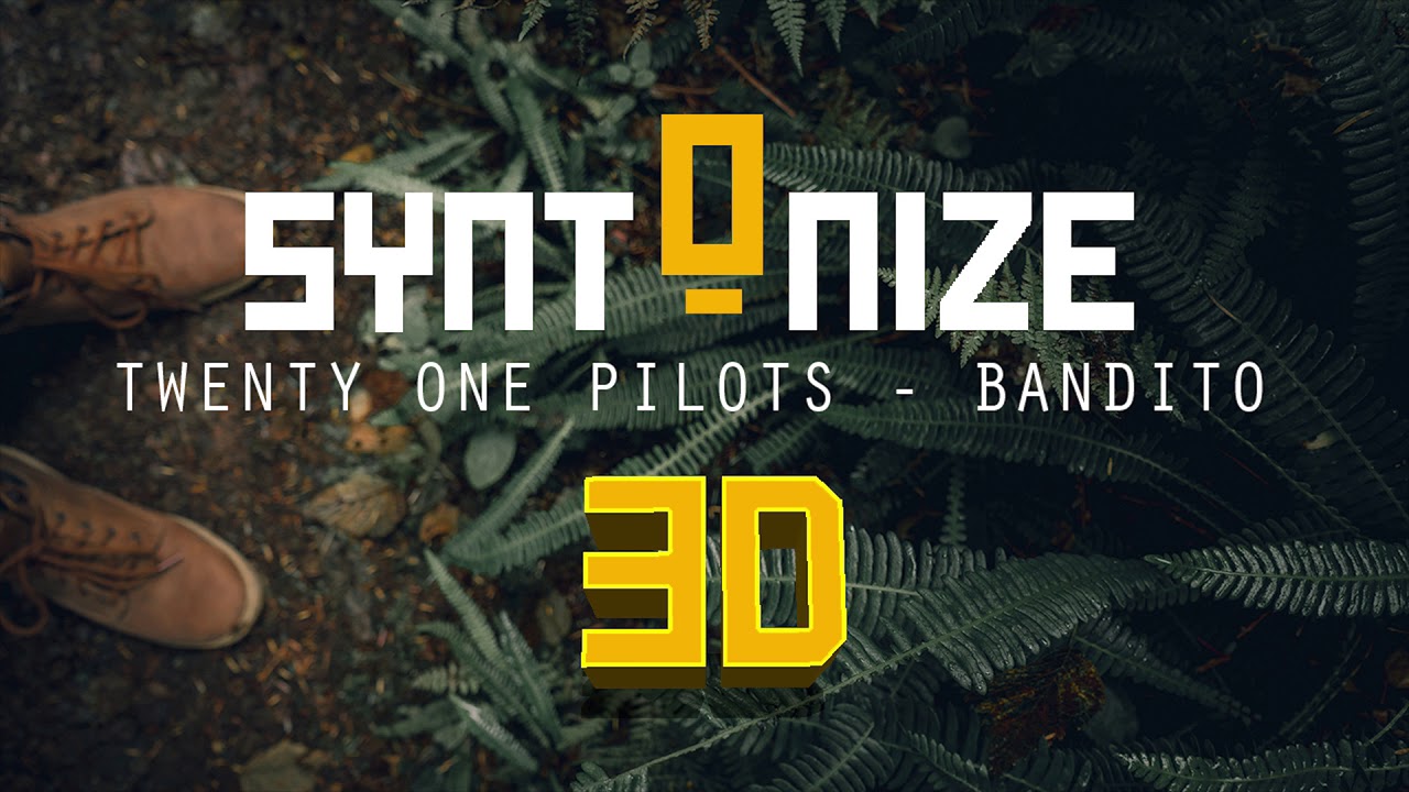 Bandito - Twenty One Pilots [ 3D/8D AUDIO-SOUND ] - YouTube