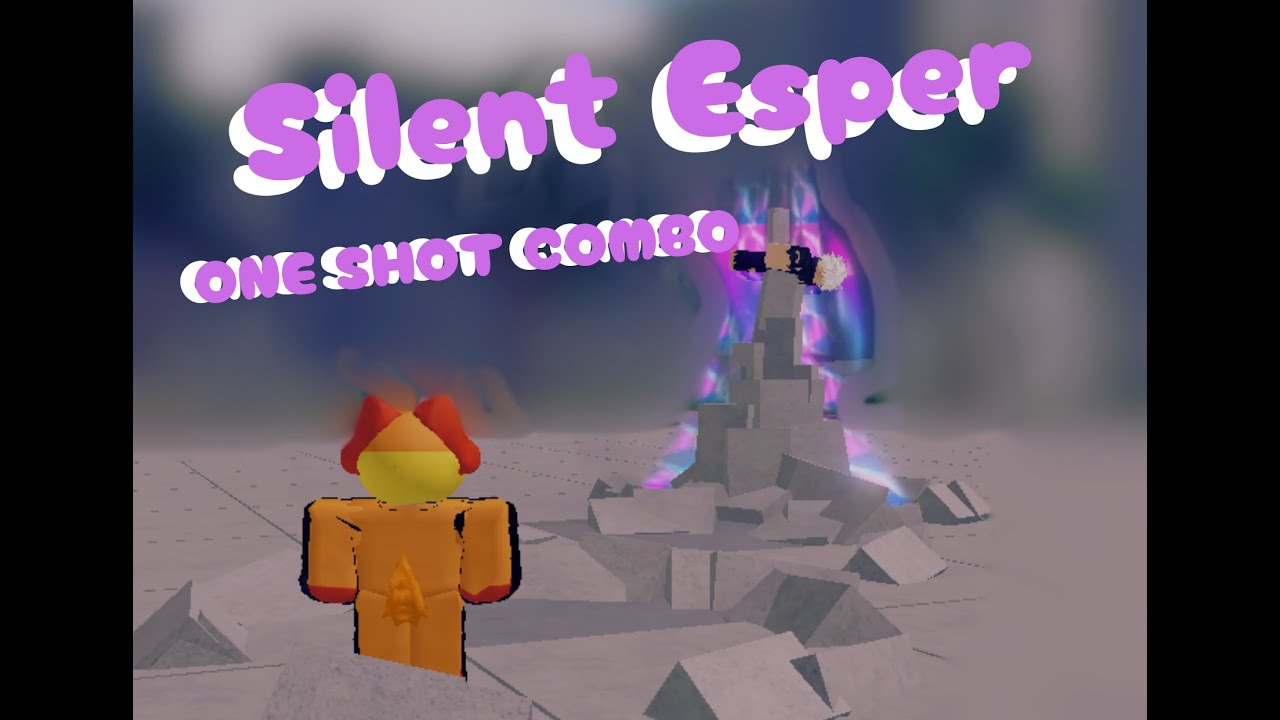 Silent Esper [One Shot Combo] Ultimate Battlegrounds - YouTube