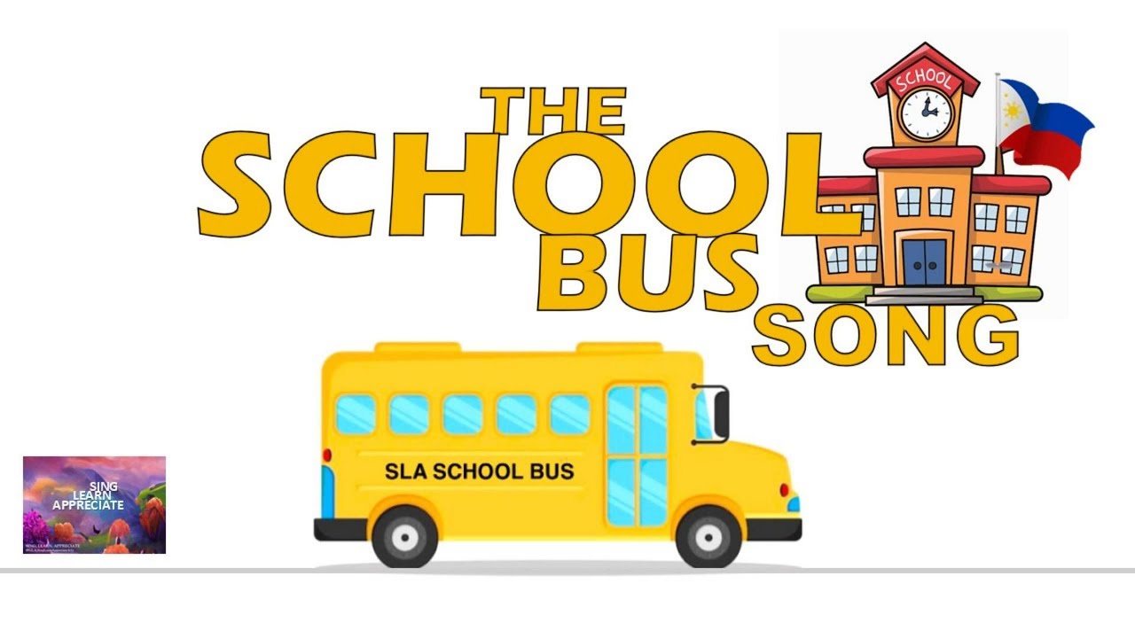 THE SCHOOL BUS SONG - YouTube