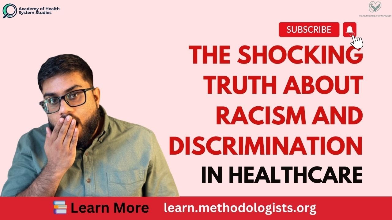 The Shocking Truth About Racism and Discrimination in Healthcare - YouTube