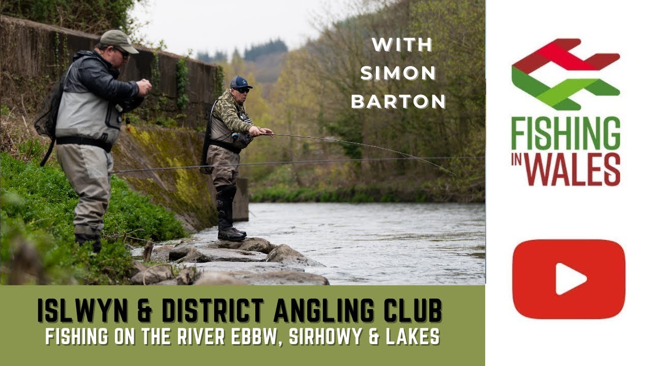 Fishing clubs of Wales: Islwyn & District Angling Club - River Ebbw and lakes with Simon Barton ...