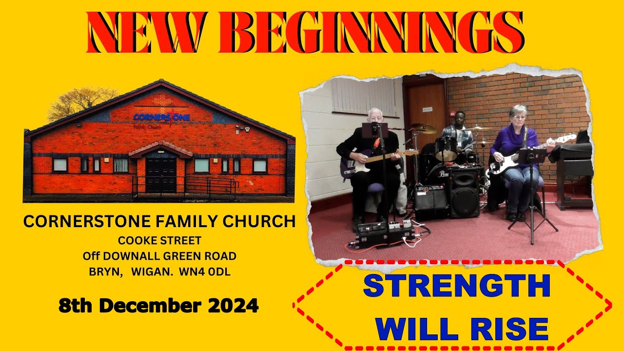 STRENGTH WILL RISE 8 DECEMBER 2024 CORNERSTONE FAMILY CHURCH - YouTube