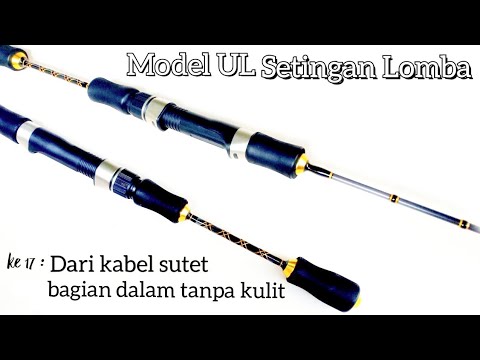 membuat joran pancing dari karbon sutet model ultra light settingan ...