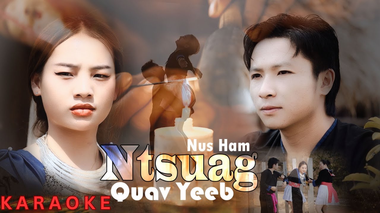 Ntsuag Quav Yeeb (Karaoke) - Nus Ham - YouTube