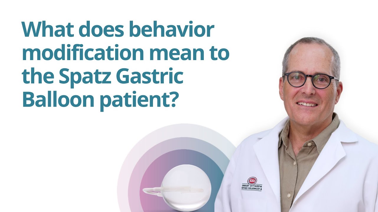 What Does Behavior Modification Mean To The Spatz Gastric Balloon what-does-behavior-modification-mean-to-the-spatz-gastric-balloon