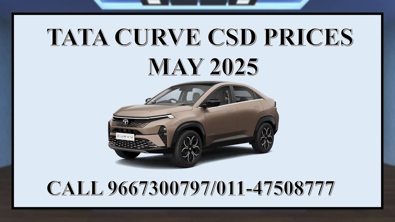 TATA CURVE CSD CANTEEN PRICE LIST MAY 2025 || AROUSE AUTOMOTIVE - YouTube