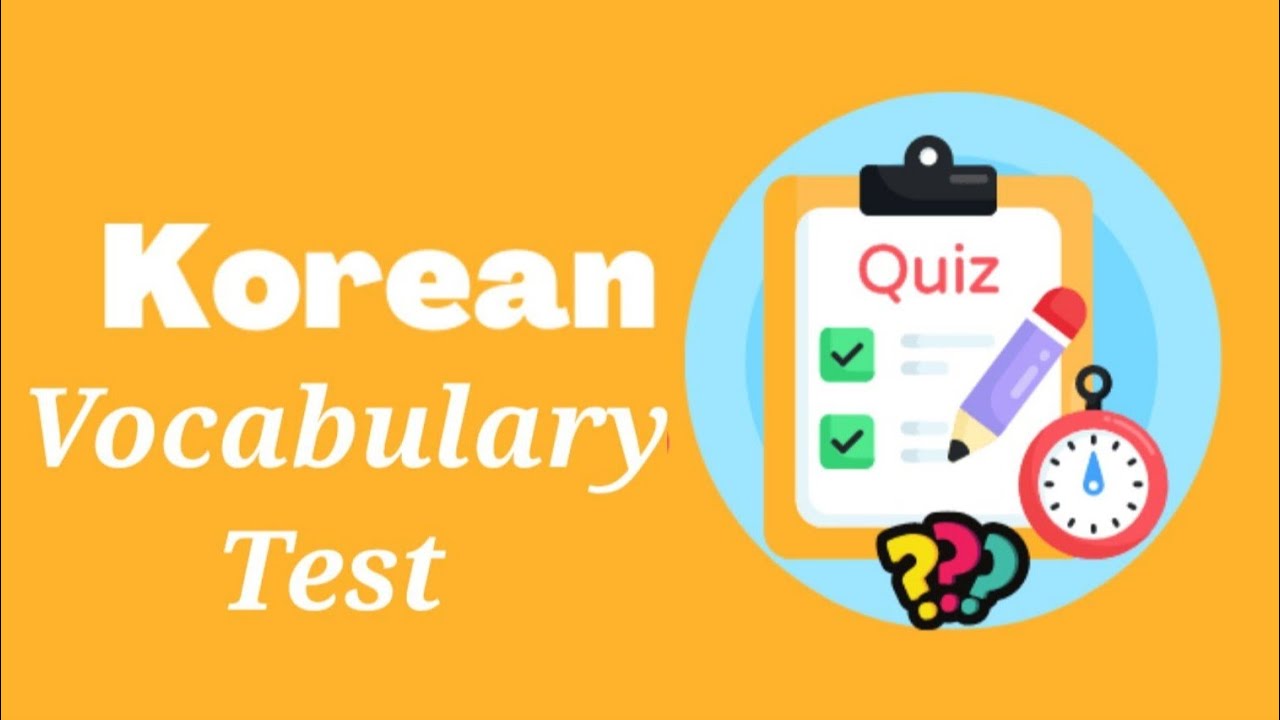 Eps topic Korean vocabulary test 18 - YouTube