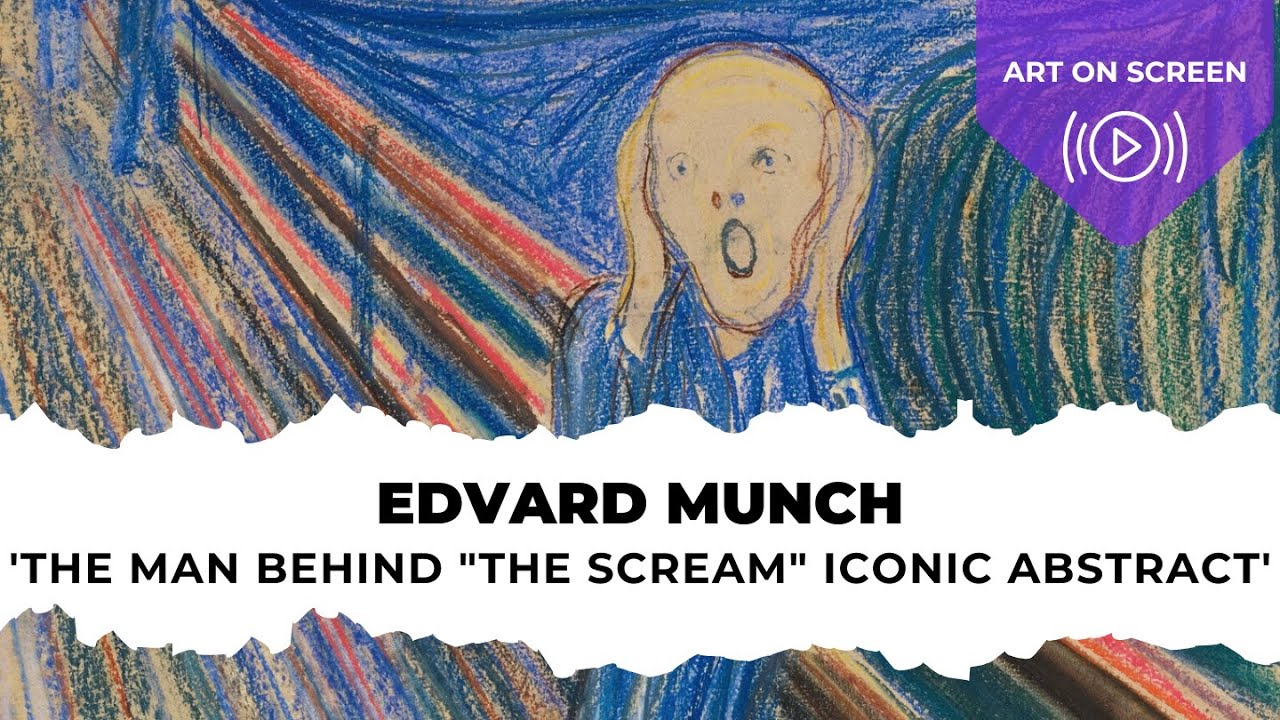 Edvard Munch– The Painter Behind ‘The Scream’ - Abstract & Figurative ...