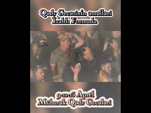 QƏDR GECƏSİNİN |  ƏMƏLLƏRİ #dinivideolar