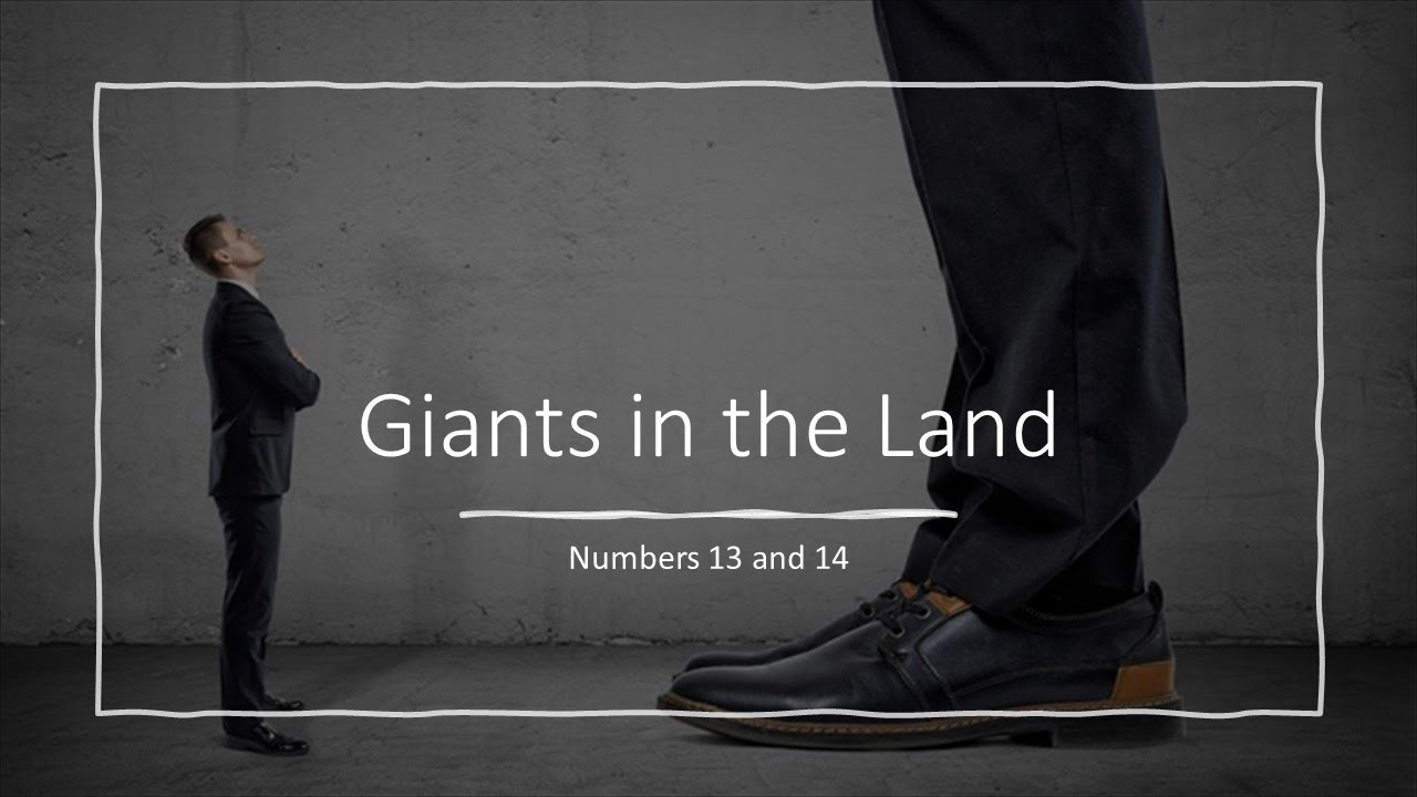 Numbers 13 and 14 - Giants in the Land - YouTube