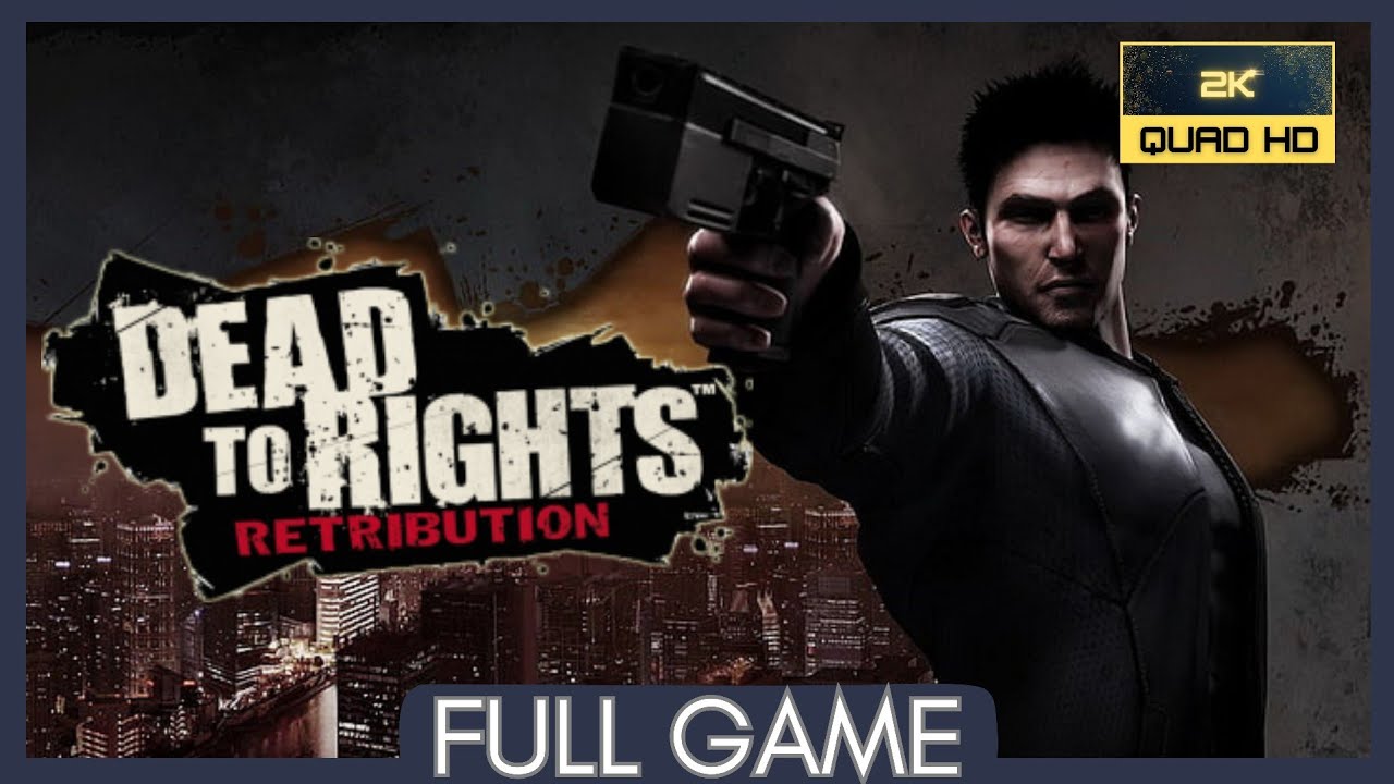 Dead to Rights: Retribution | Full Game | No commentary | Xbox 360 ...
