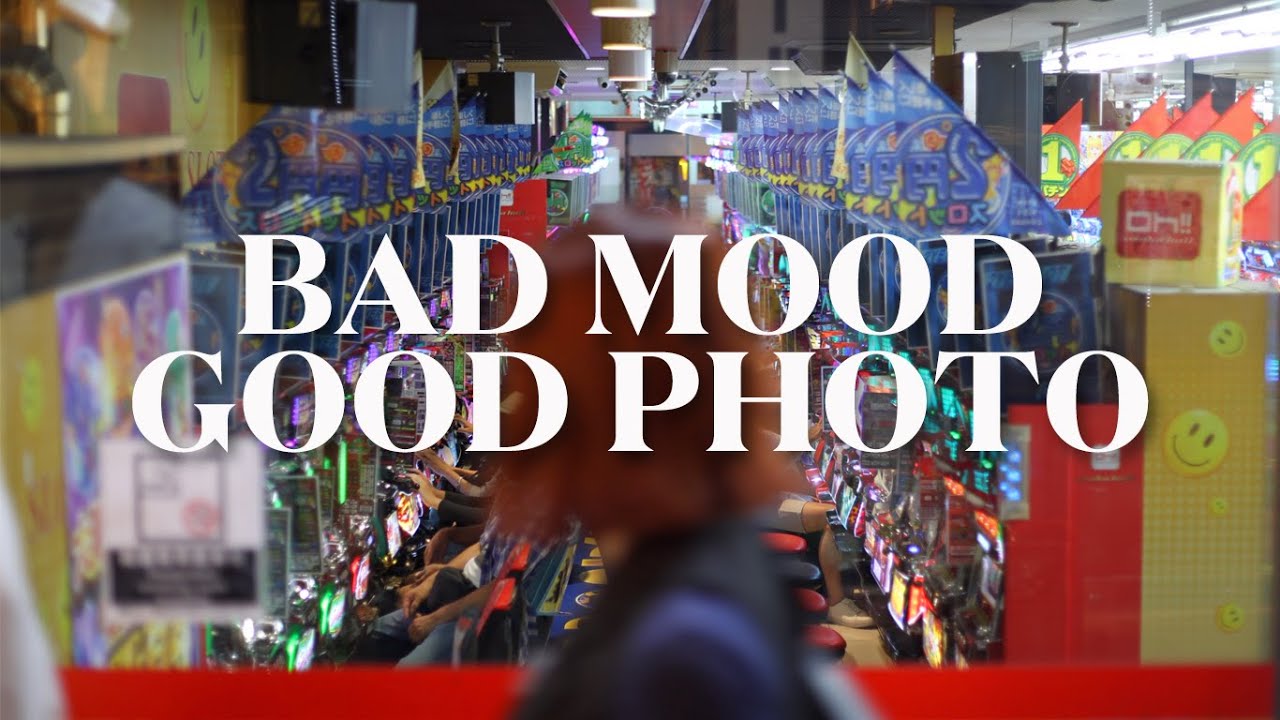 Bad Mood Good Photo (How to deal with bad mood when doing street ...