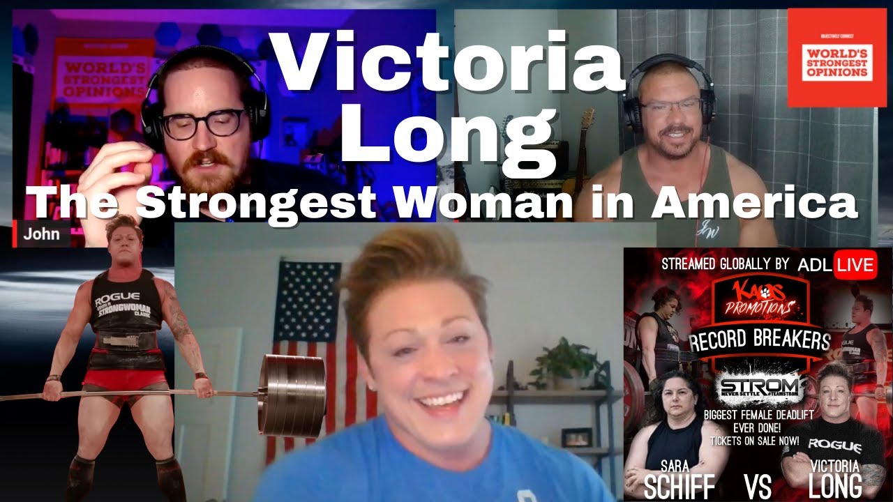WSO Ep. 34 with Victoria Long the Strongest Woman in America - YouTube
