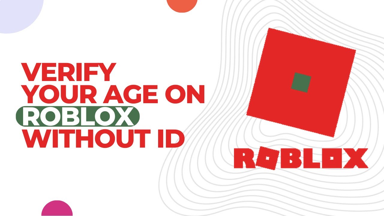 How To Verify Your Age On Roblox Without ID !! Check your Account Age ...