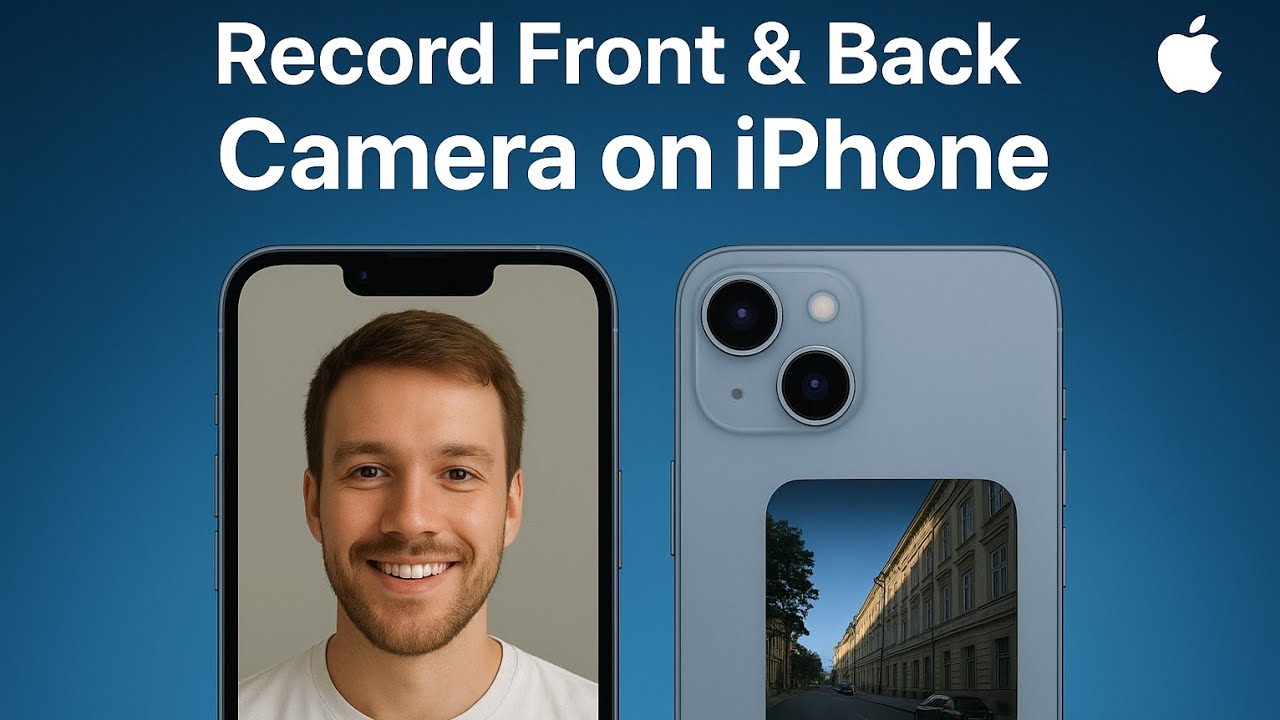 Record front and back camera on iPhone at the same time | Record Dual ...