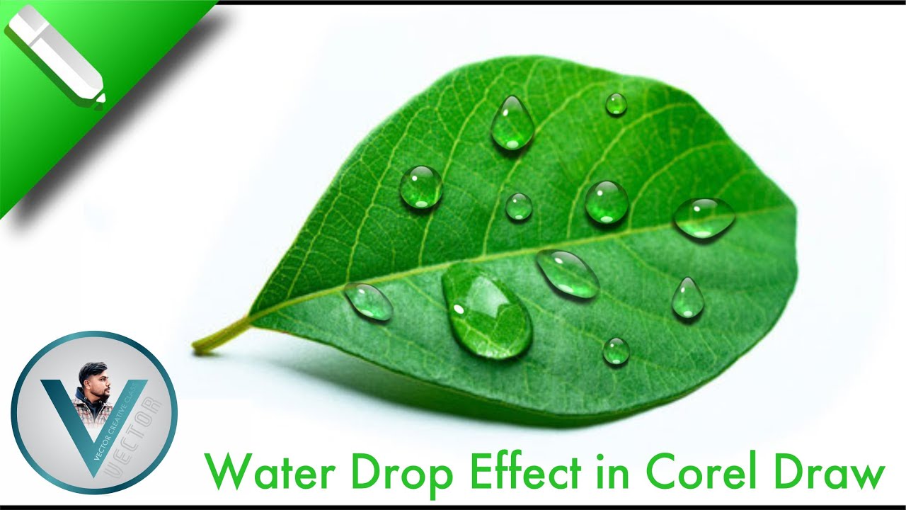 Water Drop Effect In Corel Draw How To Create Water Drop Coreldraw Tutorial Vector Water Drop Effect In Corel Draw How To Create Water Drop Coreldraw Tutorial Vector