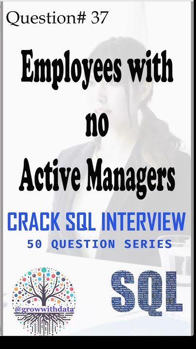 Coding Series - SQL : Employees with no Active Managers | SQL Interview | DE Interview Questions ...