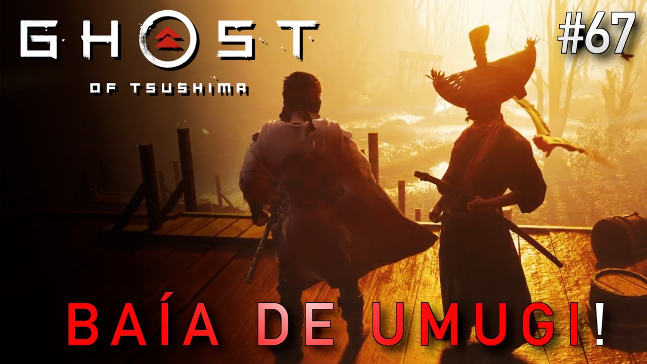 Chegamos a Baía de Umugi! - Ghost of Tsushima - #67 - YouTube