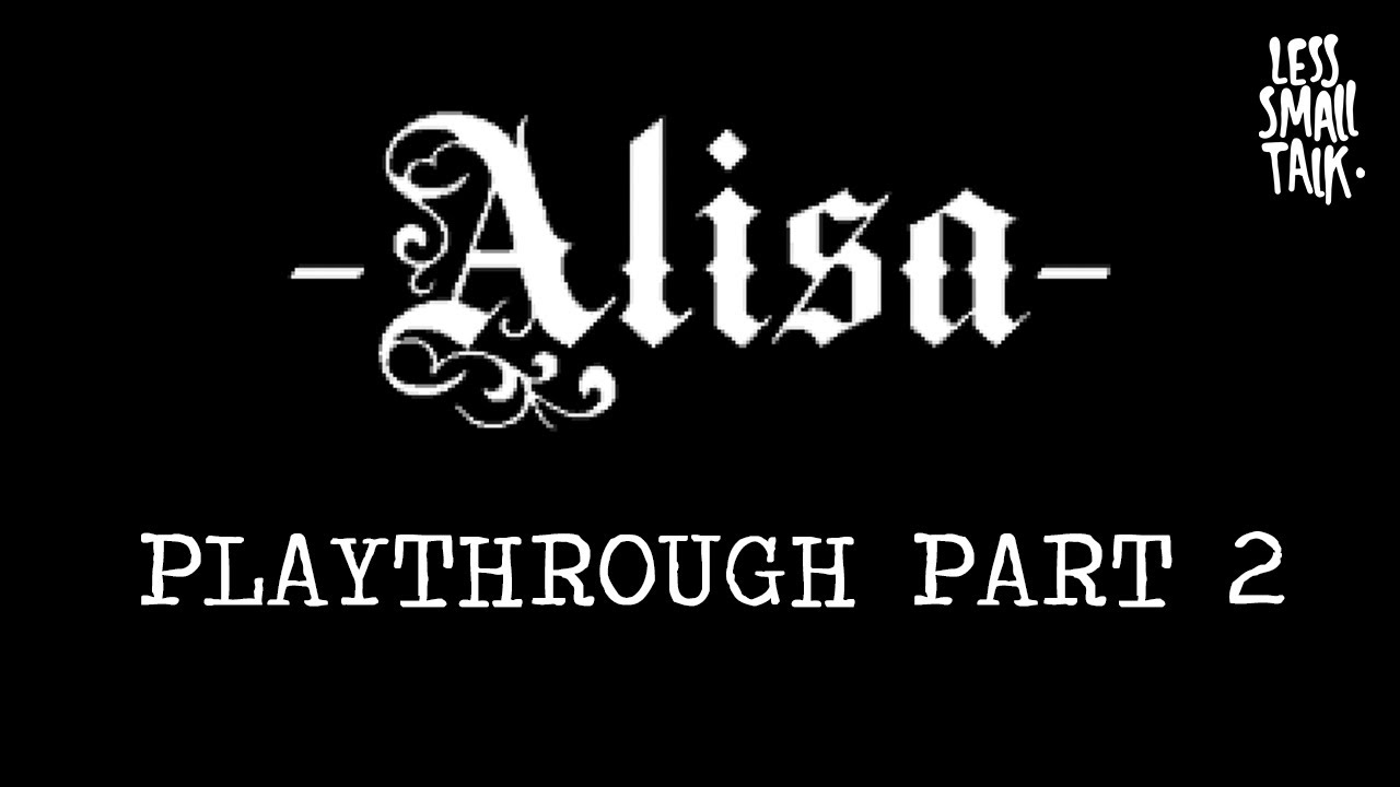 AWESOME NEW HORROR GAME ! || Alisa || Full Playthrough Part 2 - YouTube