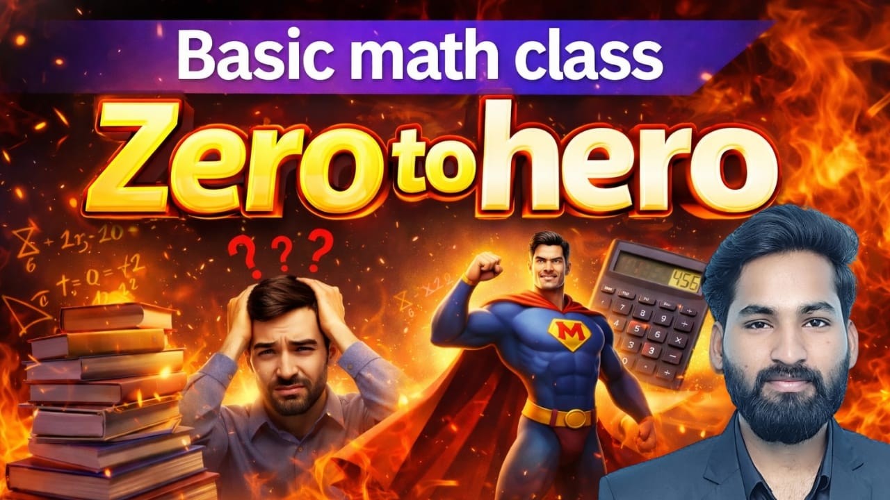 basic math | zero to Hero class | maths sikhe | dilip sir - YouTube