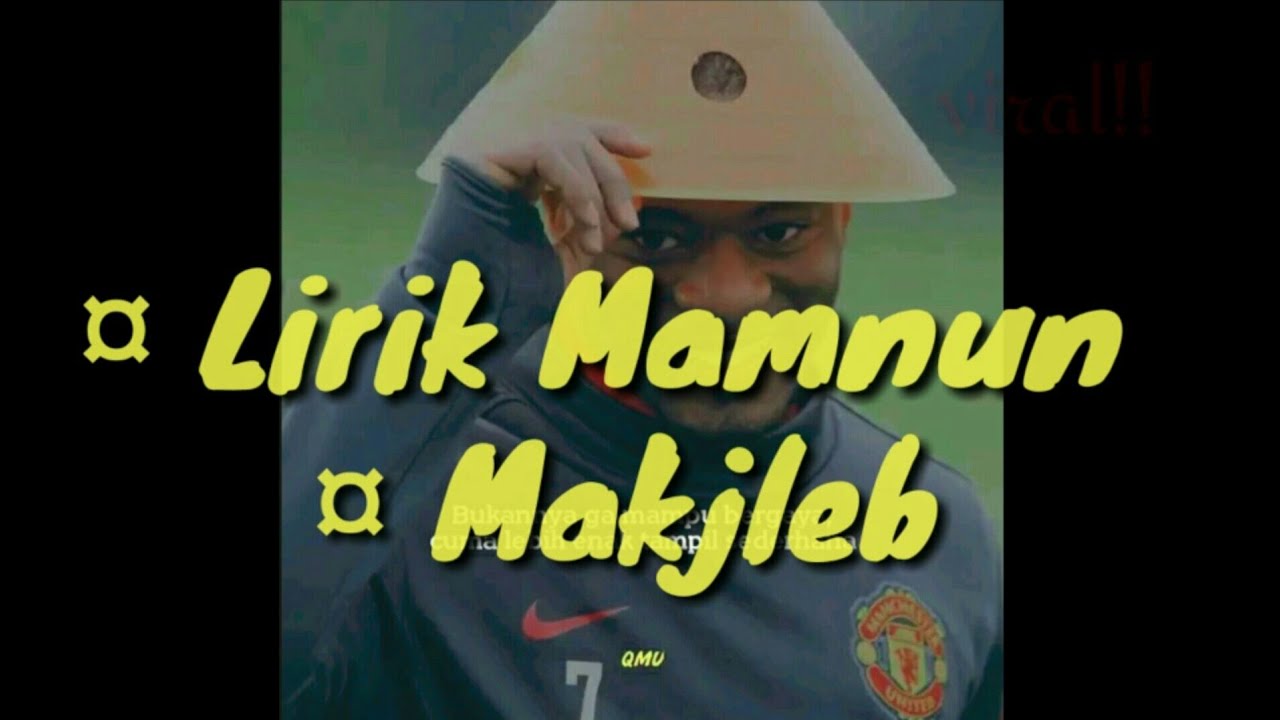 LIRIK LAGU MAMNUN-MAKJLEB - YouTube