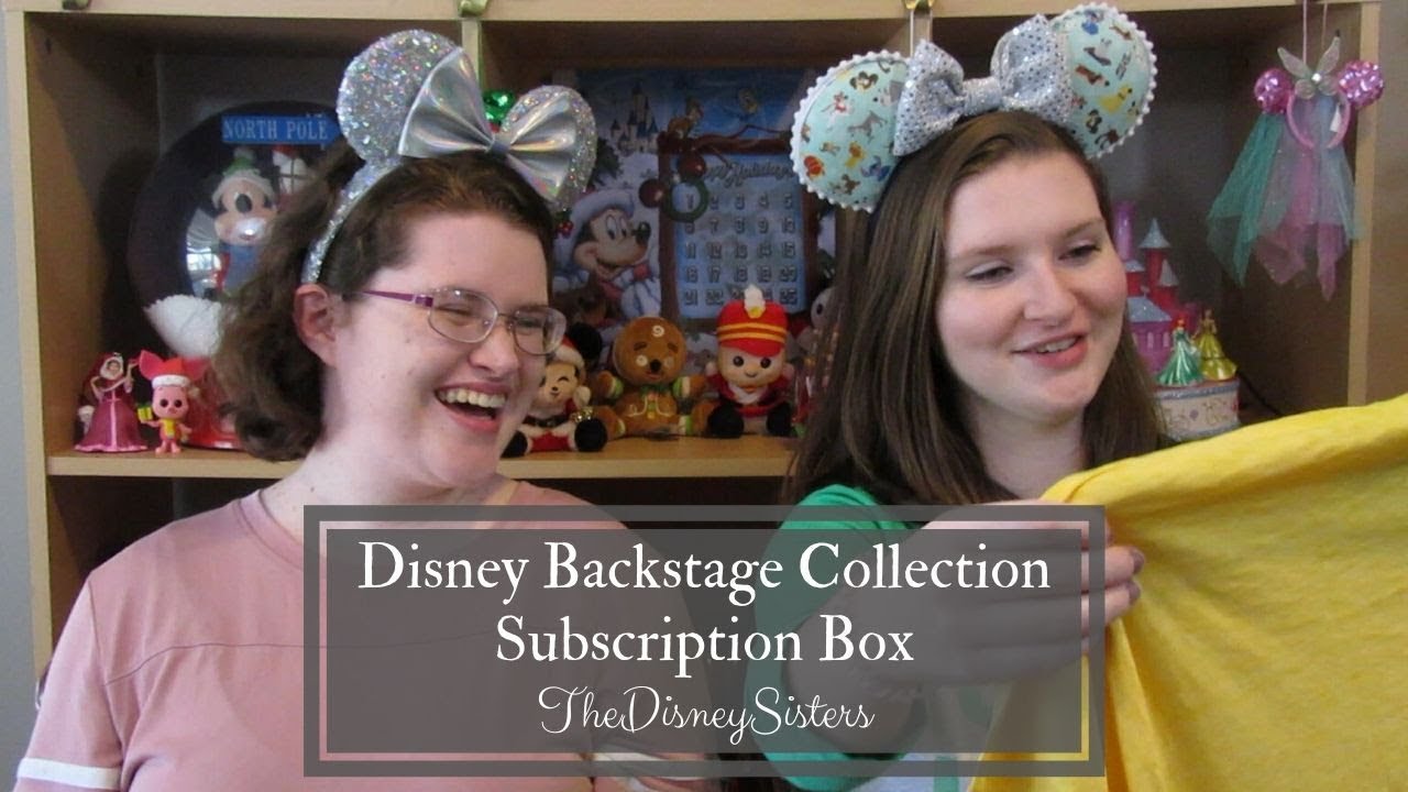 Disney Backstage Collection Subscription Box Unboxing ...