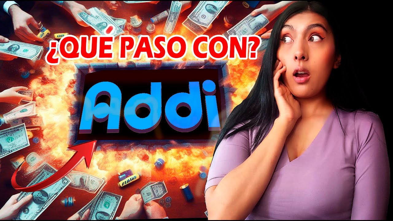 LOS CRÉDITOS CON ADDI PODRÍAN SALIRTE MUY CAROS con LA NUEVA ...