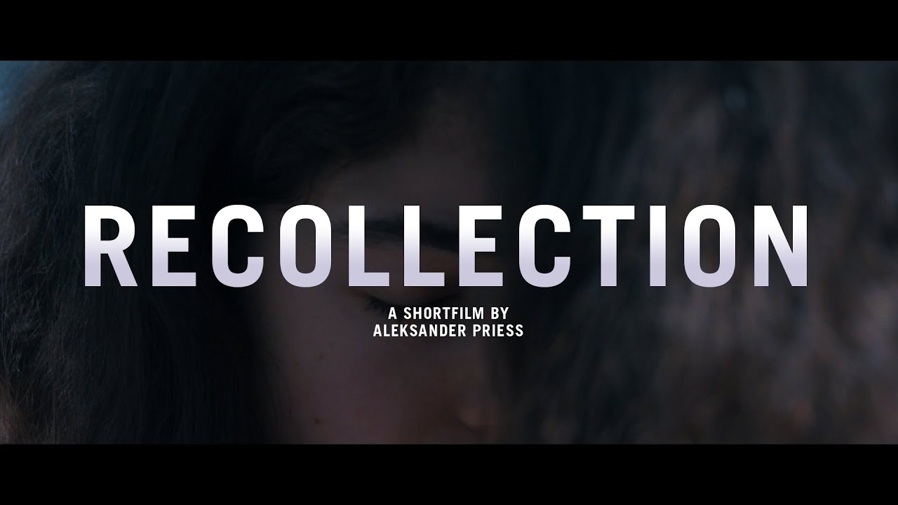 Recollection | Shortfilm - YouTube