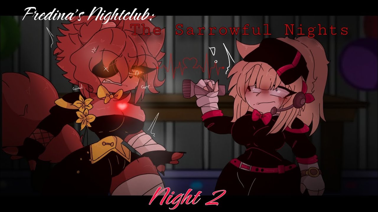 Fredina's Nightclub: The Sarrowful Nights | Night 2: Ghosts | FNC - YouTube