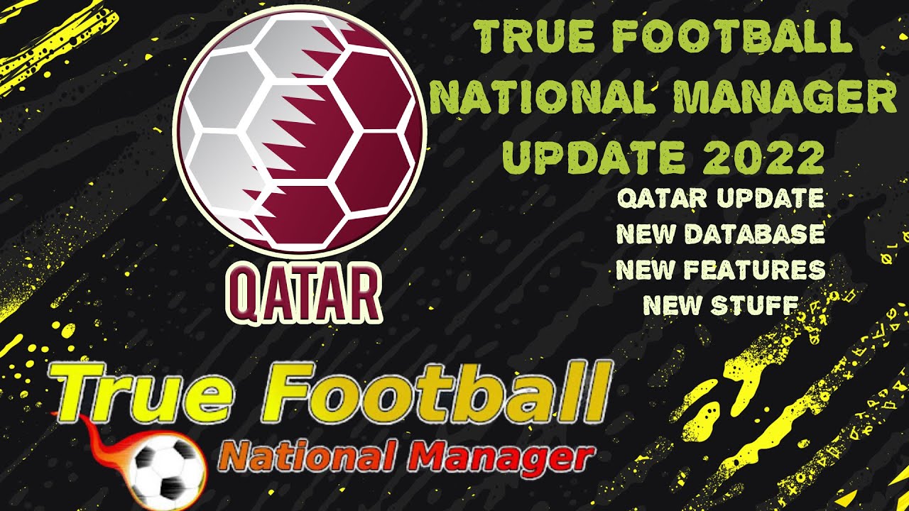 TRUE FOOTBALL NATIONAL MANAGER- UPDATE 2022. RELASED! Download now ...