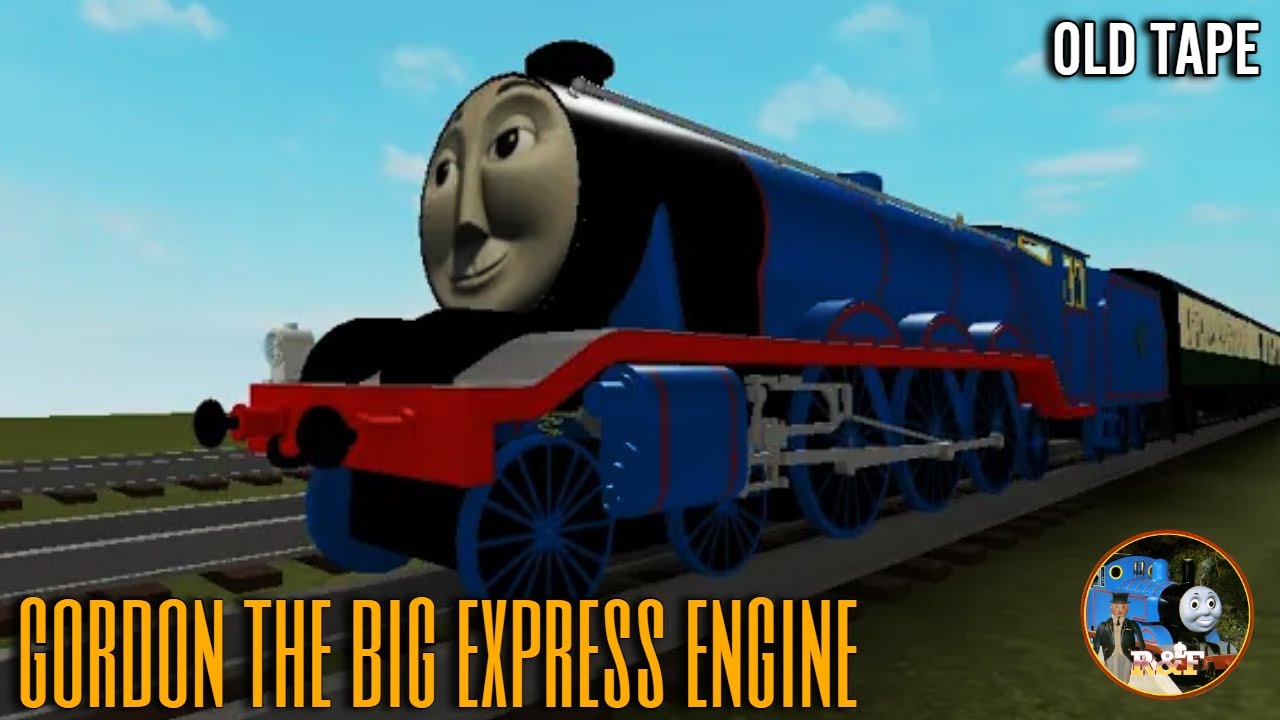 Thomad & Friends: Gordon The Big Express Engine | Roblox Music Video ...